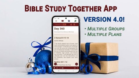 Bible Study Together App 4.0 - Bible Study Together